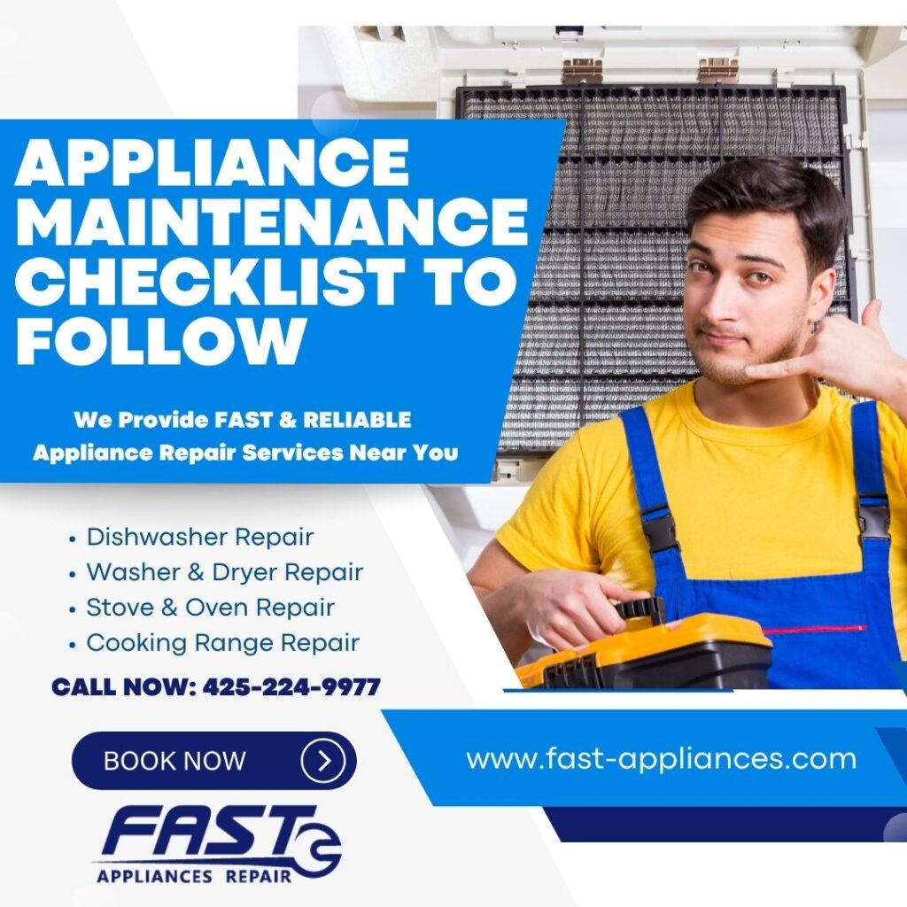 Appliance Maintenance Checklist To Follow - Fast Appliances